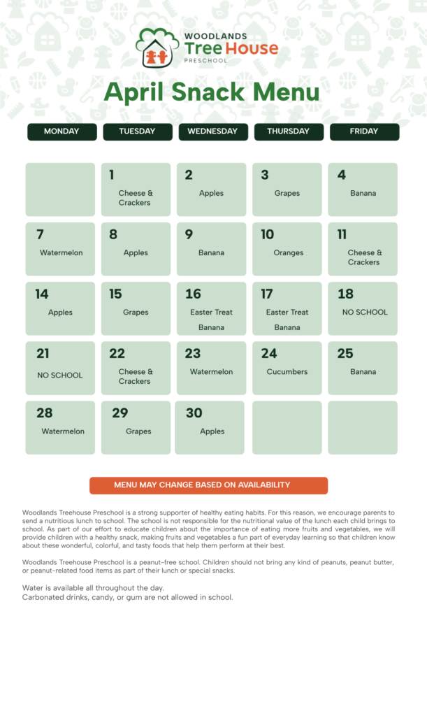 Snack Menu – Woodlands TreeHouse Preschool